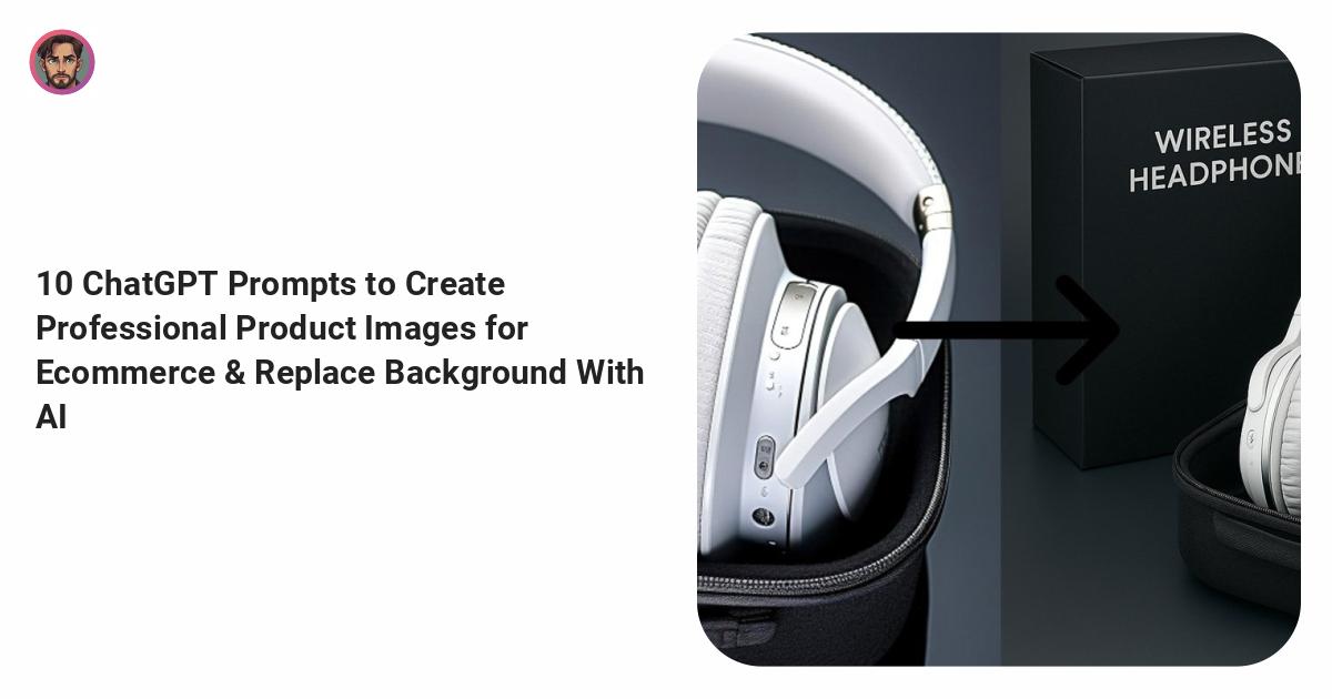 Professional Product Image Prompts with ChatGPT