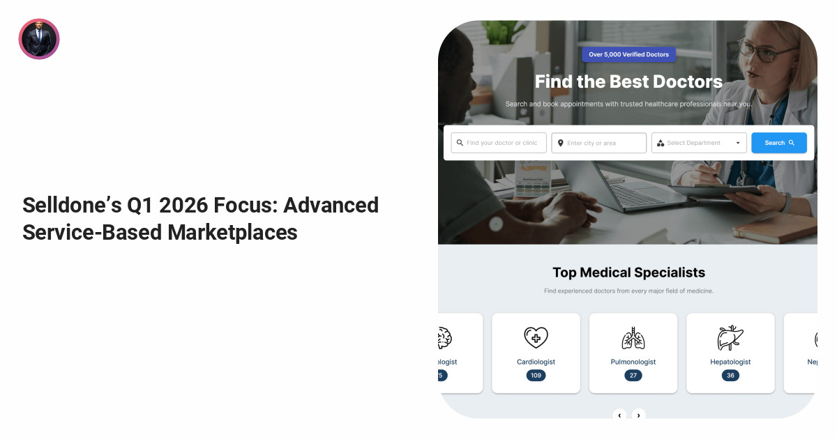 Selldone’s Q1 2026 Focus: Advanced Service-Based Marketplaces