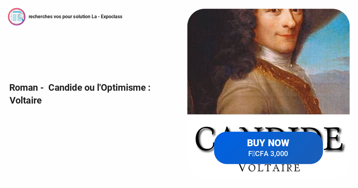 Candide ou l'Optimisme : Voltaire