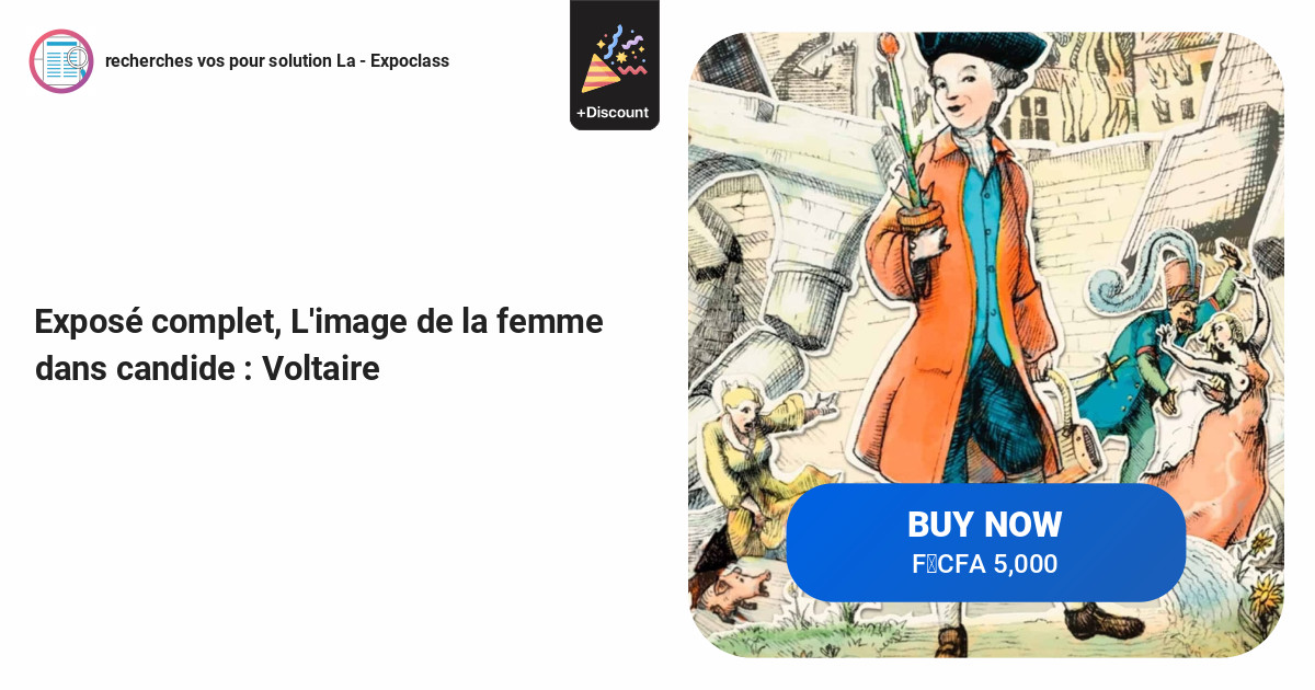 Exposé complet, L'image de la femme dans candide : Voltaire