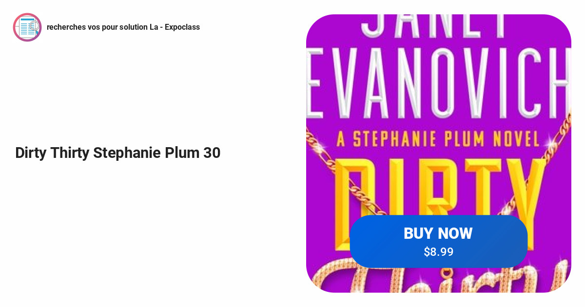 Dirty Thirty - Stephanie Plum 30 Dirty Thirty - Stephanie Plum 30