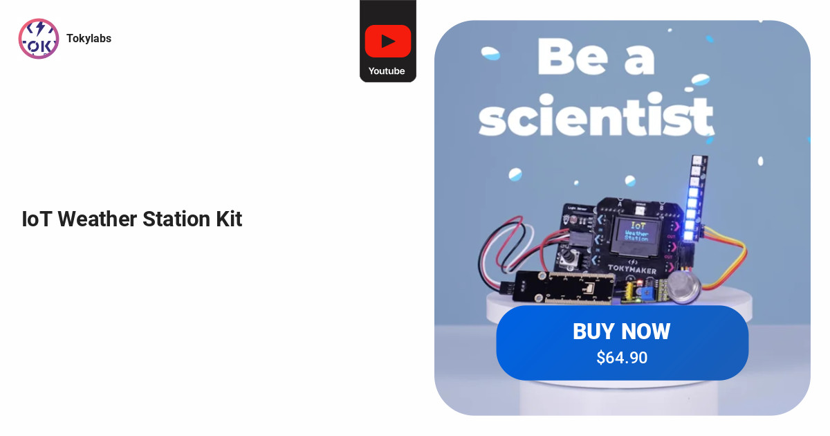 Tokylabs | IoT Weather Station Kit